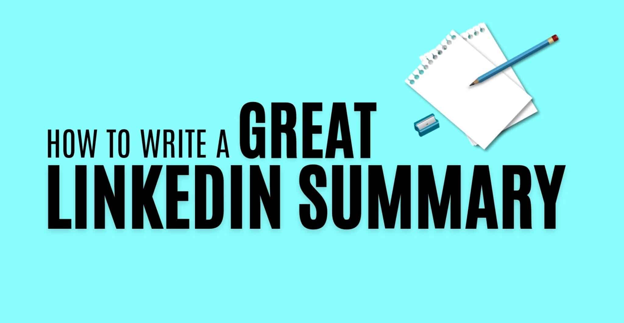 How To Write a Great LinkedIn Summary | Maverrik