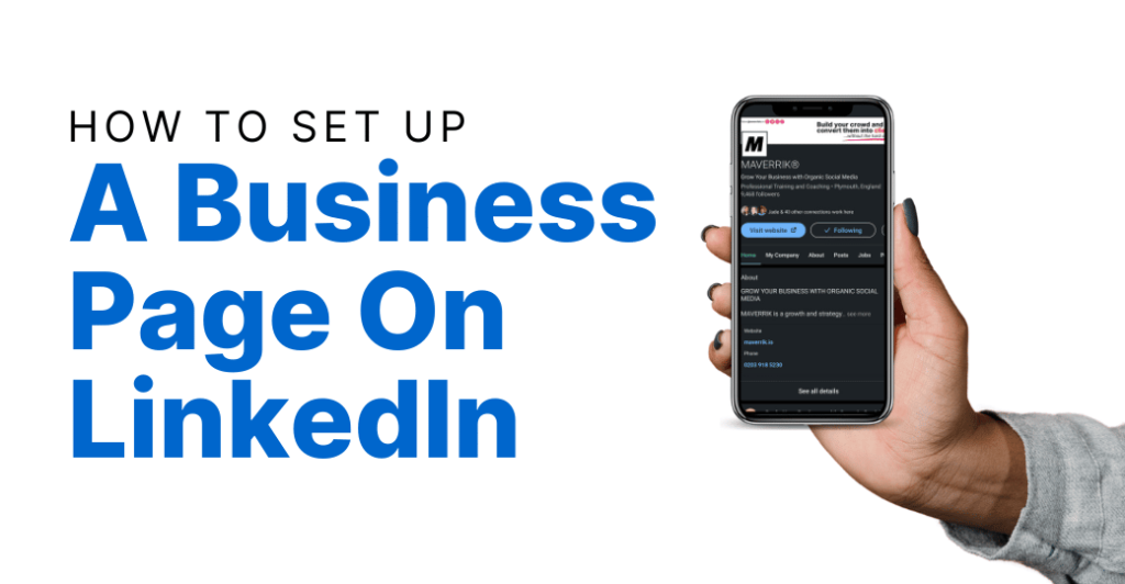 How To Create A Business Page On LinkedIn Maverrik